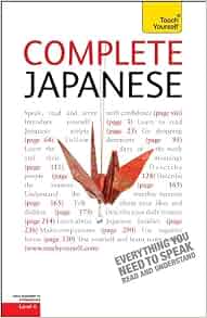 Complete Japanese: A Teach Yourself Guide (Teach Yourself Language ...