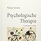 Psychologische Therapie: Amazon.de: Grawe, Klaus: Bücher