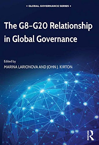 Download Free: The G8-G20 Relationship in Global Governance by ...