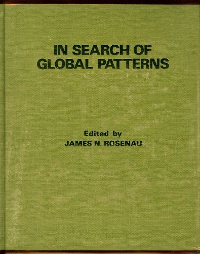 In Search of Global Patterns: Rosenau, James N.: 9780029270509: Amazon ...