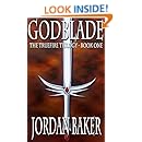 Amazon.com: Godblade: The Truefire Trilogy: Book One eBook: Jordan ...