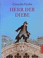 Herr der Diebe: Amazon.de: Cornelia Funke: BÃ¼cher