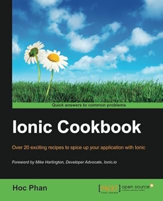 Ionic Cookbook v1 released - Discount code included! - announcement - Ionic Forum