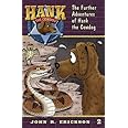 The Further Adventures of Hank the Cowdog (Hank the Cowdog (Quality ...