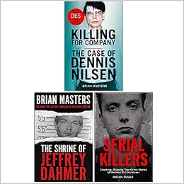 Killing For Company, The Shrine of Jeffrey Dahmer, Serial Killers 3 ...