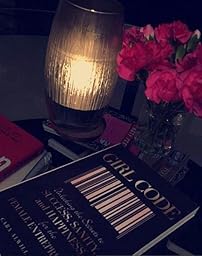 Girl Code: Unlocking the Secrets to Success, Sanity, and Happiness for ...