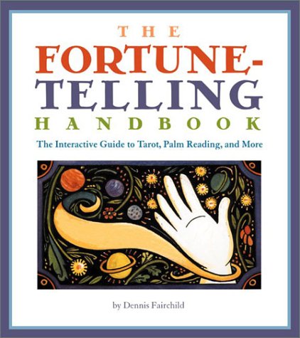 Amazon.com: Fortune Telling Handbook: 9780762414444: Fairchild, Dennis ...