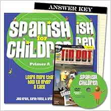 Spanish for Children A Bundle: Julia Kraut, Sarah Foose, Grunt Durrell ...