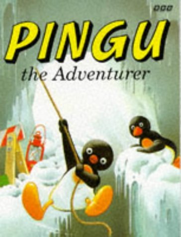 Pingu the Adventurer: Flue, Sybylle von: 9780563403364: Amazon.com: Books