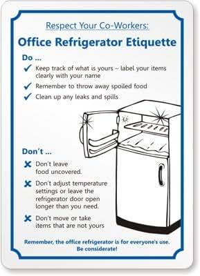 Respect Your Co-Workers: Office Refrigerator Etiquette Sign, 14" x 10 ...