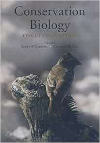 Amazon.com: Conservation Biology: Evolution in Action (9780195306781 ...