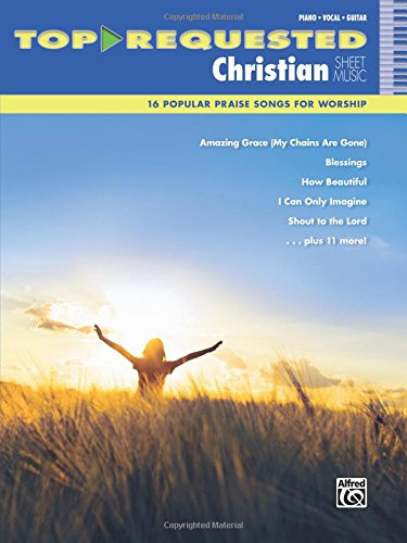  D0WNL0AD PDF Top Requested Christian Sheet Music 16 Popular 