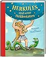 Herkules und seine Heldentaten: Neu erzählt von Dimiter Inkiow Große ...