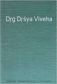 Drg Drsya Viveka: Swami Dayananda Saraswati: 9789380049953: Amazon.com ...