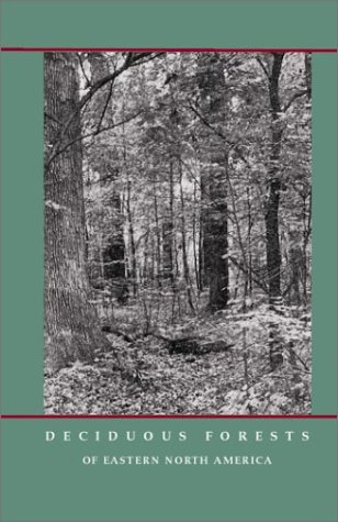 Deciduous Forests of Eastern North America : Braun, E Lucy: Books - Amazon