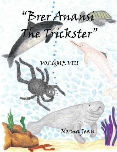 Brer Anansi the Trickster: jean, Mrs Norma: 9780980949933: Amazon.com ...