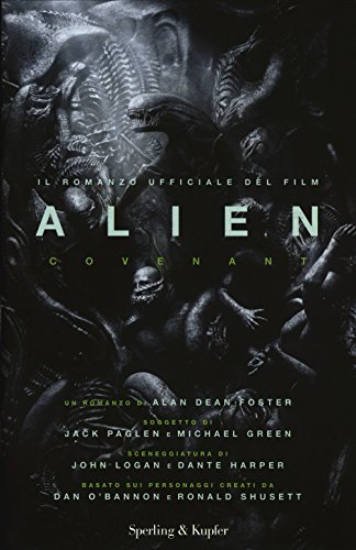 Alien: Covenant: Foster, Alan Dean: 9788820063047: Amazon.com: Books