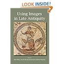 Amazon.com: Using Images in Late Antiquity (9781782972617): Stine Birk ...