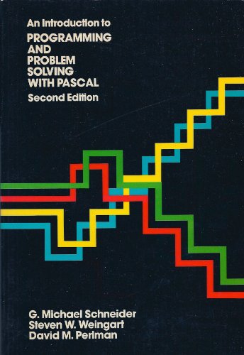 Introduction To Programming And Problem Solving With Pascal Schneider