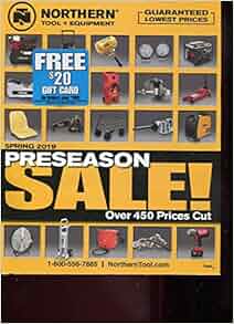 NORTHERN TOOL & EQUIPMENT CATALOG SPRING 2019 /ILLUSTRATED+++: NORTHERN ...