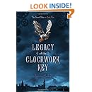 Amazon.com: Legacy of the Clockwork Key (1) (The Secret Order ...