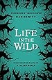 Life in the Wild: Fighting For Faith in a Fallen World: Dan Dewitt ...