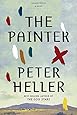 The Painter: A novel: Heller, Peter: 0884554788122: Amazon.com: Books
