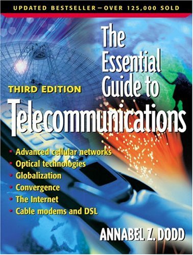 The Essential Guide to Telecommunications (Essential Guides (Prentice ...