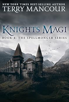 Amazon.com: Knights Magi: Book Four Of The Spellmonger Series eBook ...