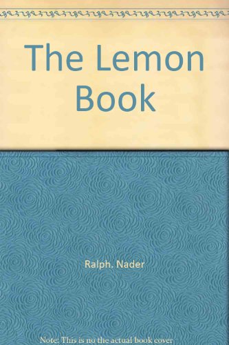 LEMON BOOK-OP: Ralph Nader, Clarence Ditlow, Joyce Kinnard ...