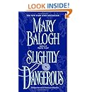 Slightly Dangerous (Bedwyn Saga): Mary Balogh: 9780440241126: Amazon ...