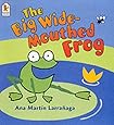 The Big Wide-Mouthed Frog: Ana Martin Larranaga, Ana Martin Larranaga ...