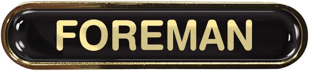 Foreman School Bar Badge: Amazon.co.uk: Clothing