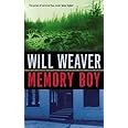 Amazon.com: Memory Boy: 9780064408547: Weaver, Will: Books