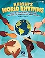 Kalani's World Rhythms: Play & Sing Music from the Caribbean, Brazil ...