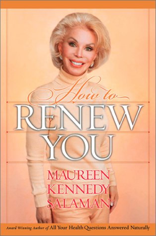 How to Renew You: Salaman, Maureen Kennedy: 9780913087176: Amazon.com ...