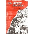 The Brick People: Alejandro Morales: 9780934770910: Amazon.com: Books