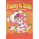 The Complete Franny K. Stein: Mad Scientist- Lunch Walks Among Us ...