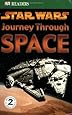 Star Wars: Journey Through Space (DK Readers, Level 2): Windham, Ryder ...