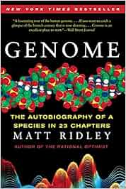 Genome: The Autobiography of a Species in 23 Chapters: Matt Ridley ...