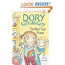 Amazon.com: Dory Fantasmagory: The Real True Friend (9780147510686 ...