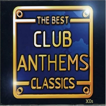 The Best Club Anthems Classics: Amazon.co.uk: CDs & Vinyl