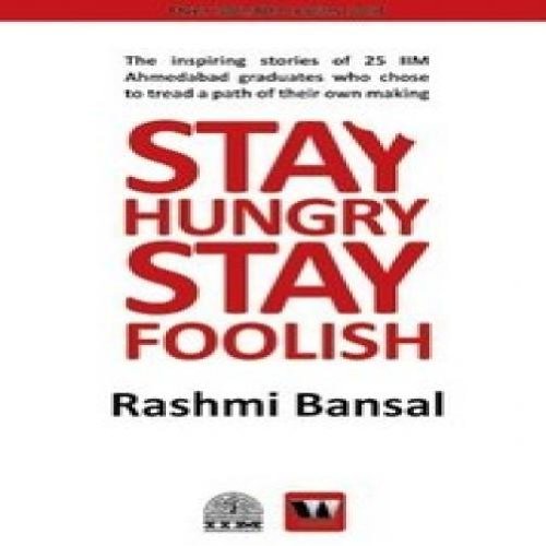 Stay Hungry Stay Foolish: 9789381626719: Amazon.com: Books