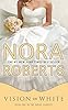 Amazon.com: Vision In White (Bride Quartet Book 1) eBook: Nora Roberts: Kindle Store