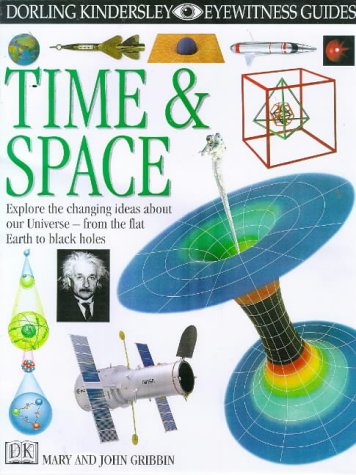 Time and Space: Gribbin, Mary, Gribbin, John: 9780751361360: Amazon.com ...