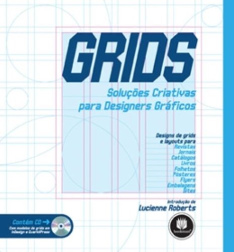 Grids. Soluções Criativas Para Designers Gráficos PDF Lucienne Roberts