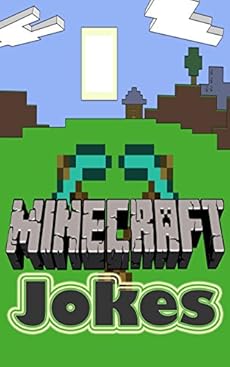 Minecraft: Mincraft Jokes For Kids (Activity Books, Superheroes ...