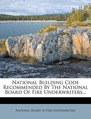 National Building Code Recommended By The National Board Of Fire ...