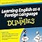 Learning English As a Foreign Language for Dummies: Amazon.co.uk ...