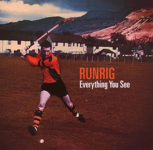 Runrig Album: «Everything You See»